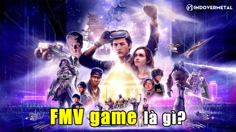 FMV game là gì? 2 tựa game điện ảnh tương tác hấp dẫn | Mindovermetal